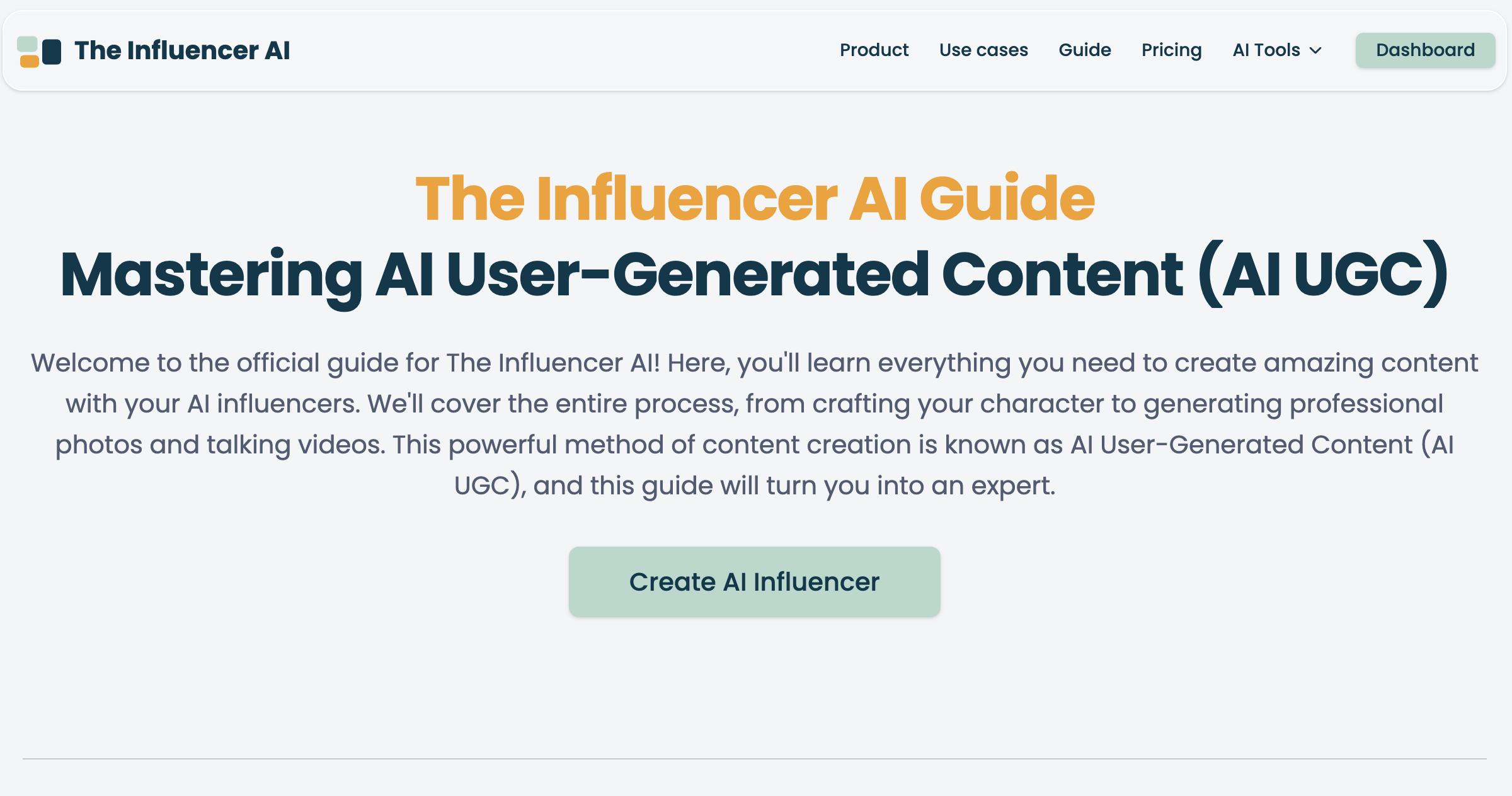 The Influencer AI Guide: How to Create AI UGC Content